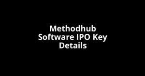 Methodhub Software IPO Key Details
